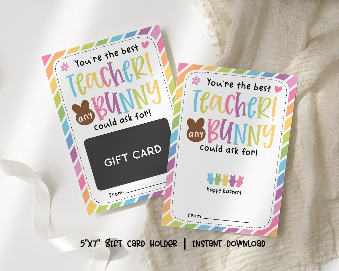 Teacher Easter Gift Card Printable, Easter Gift Card Holder, Best ...