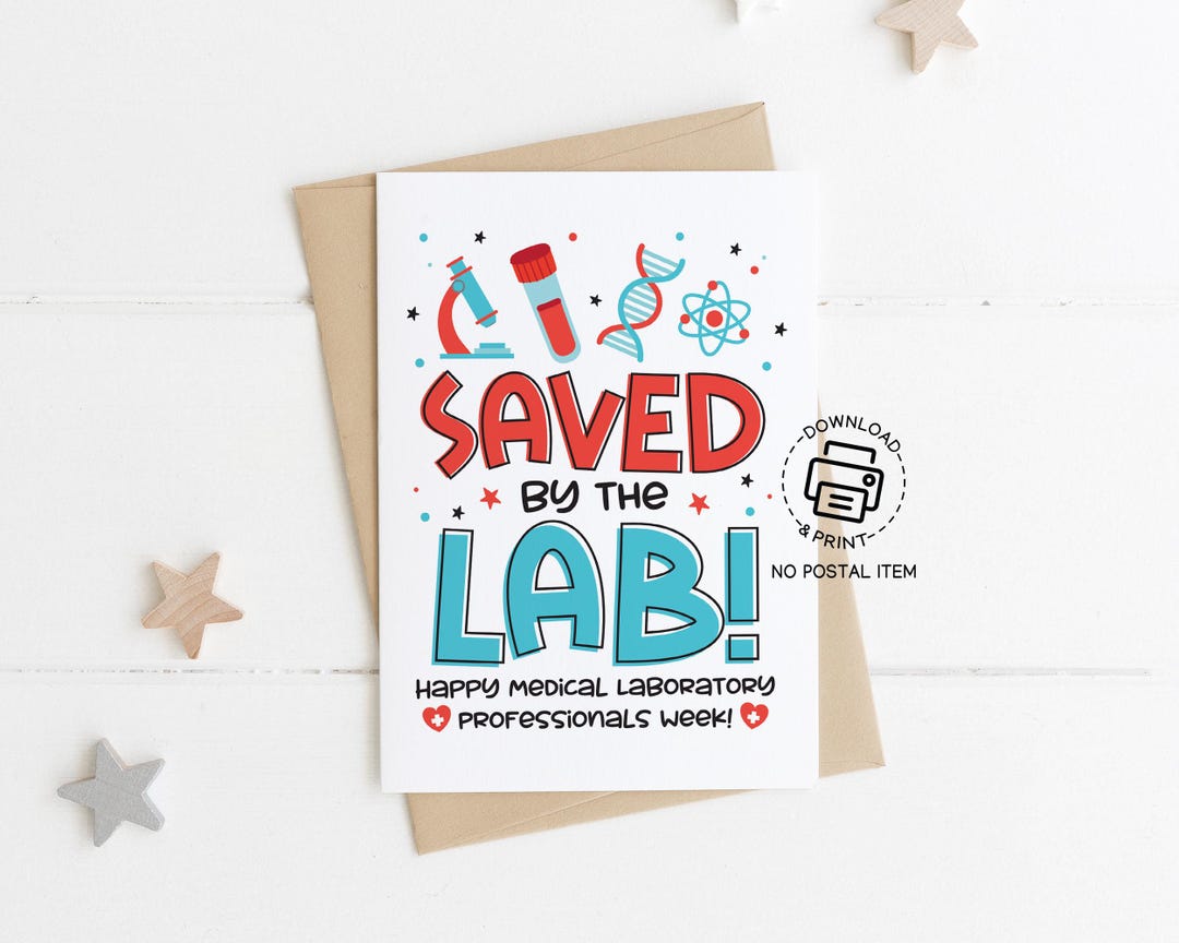 Saved by the Lab Card Printable, Medical Laboratory Professionals Week ...