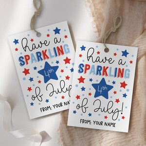4th of July Gift Tag Printable, Have A Sparkling Fourth of July Tag ...