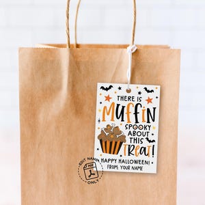 Printable Halloween Gift Tags, Theres Muffin Spooky About This Treat ...