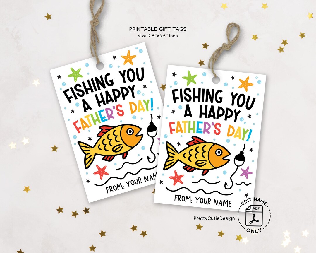 Father's Day Gift Tags Printable, Fishing You a Happy Father’s Day Tag ...