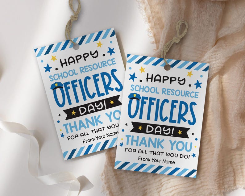 School Resource Officer Gift Tags Printable, Officers Day Thank You ...