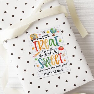 First Day of School Gift Tags, A Little Treat to Make the First Day ...