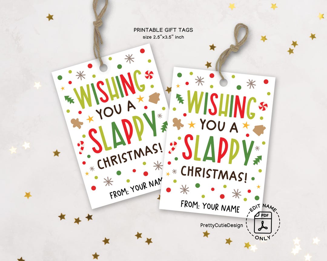 Funny Christmas Gift Tags, 'slappy Christmas' Holiday Pun (printable ...