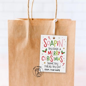 Soap Gift Tags, Soapin' Merry Christmas Printable, Teacher Coworker ...