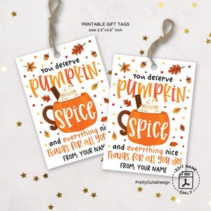 Thanksgiving Gift Tags Printable, Pumpkin Spice Tags for Coworker ...