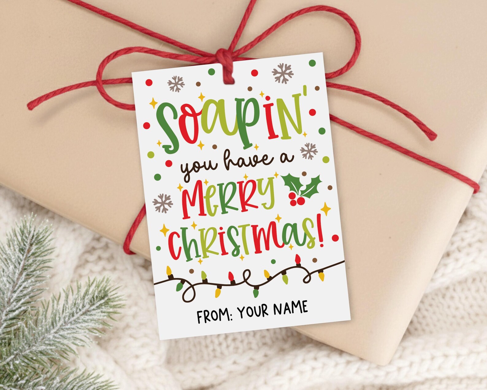 Christmas Soap Gift Tags: "soapin' You Have a Merry Christmas" (PDF ...