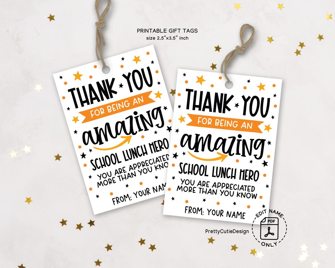 School Lunch Hero Day Gift Tags Printable, Amazing Lunch Hero ...