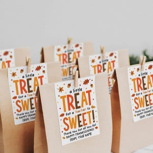 Printable Thanksgiving Gift Tags, Little Treat for Teacher Sweet Treat ...
