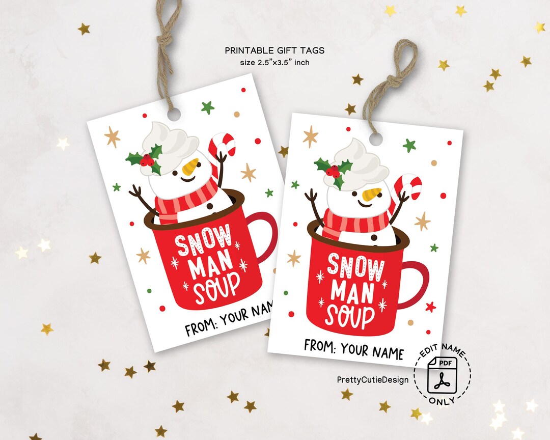 Snowman Soup Gift Tags, Christmas Cocoa Labels (printable) - Etsy