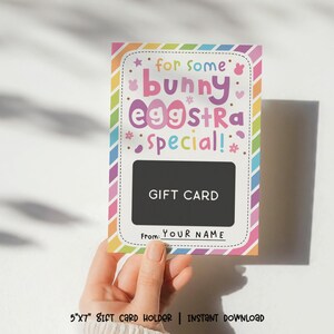 Easter Gift Card Holder, Some Bunny Eggstra Special Printable Gift Card ...