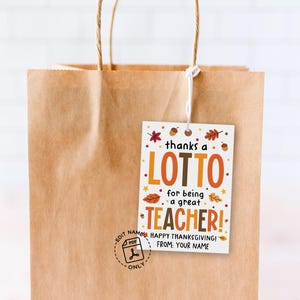 Happy Thanksgiving Gift Tags Printable, Thanks A Lotto Fall Gift Tag ...