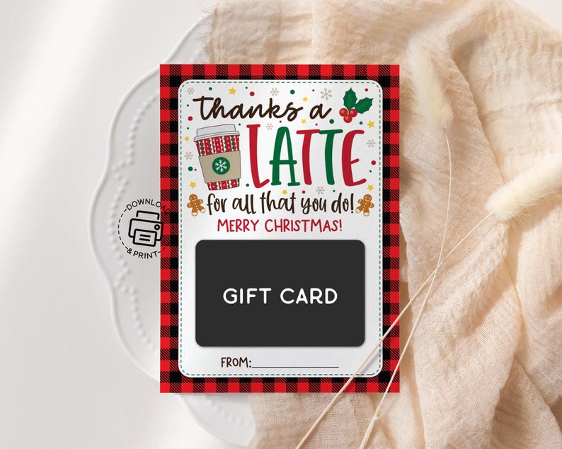 Coffee Gift Card Holder Printable: Thanks a Latte, Christmas Buffalo ...