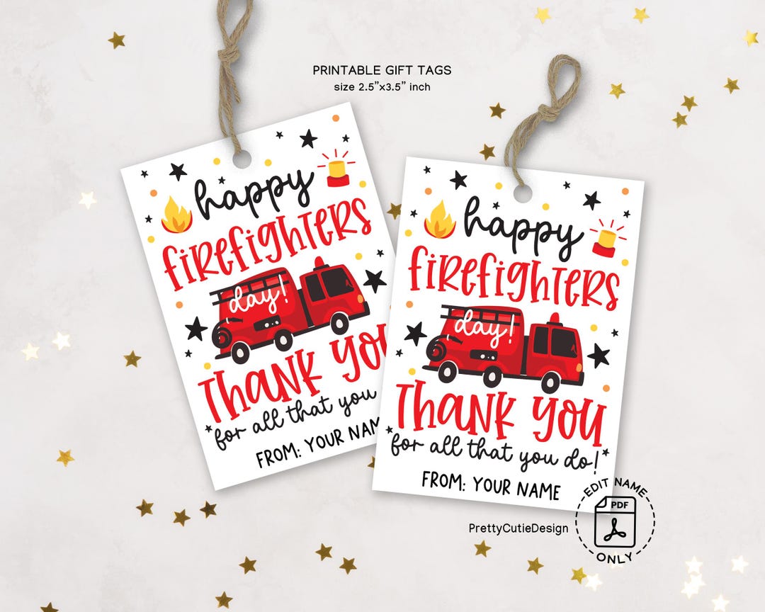 Firefighter Appreciation Tags Printable, Happy Firefighters Day Gift ...