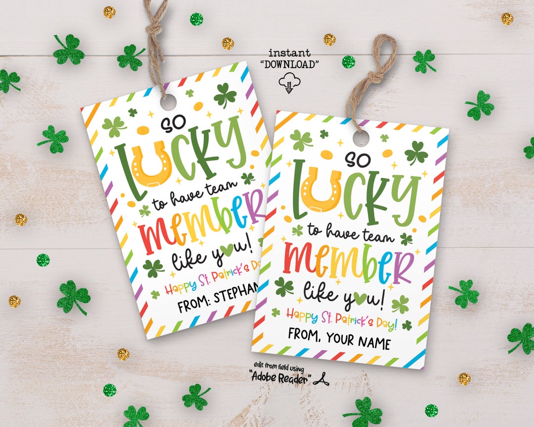 St Patricks Day Team Member Appreciation Tag, Lucky to Have You Team ...