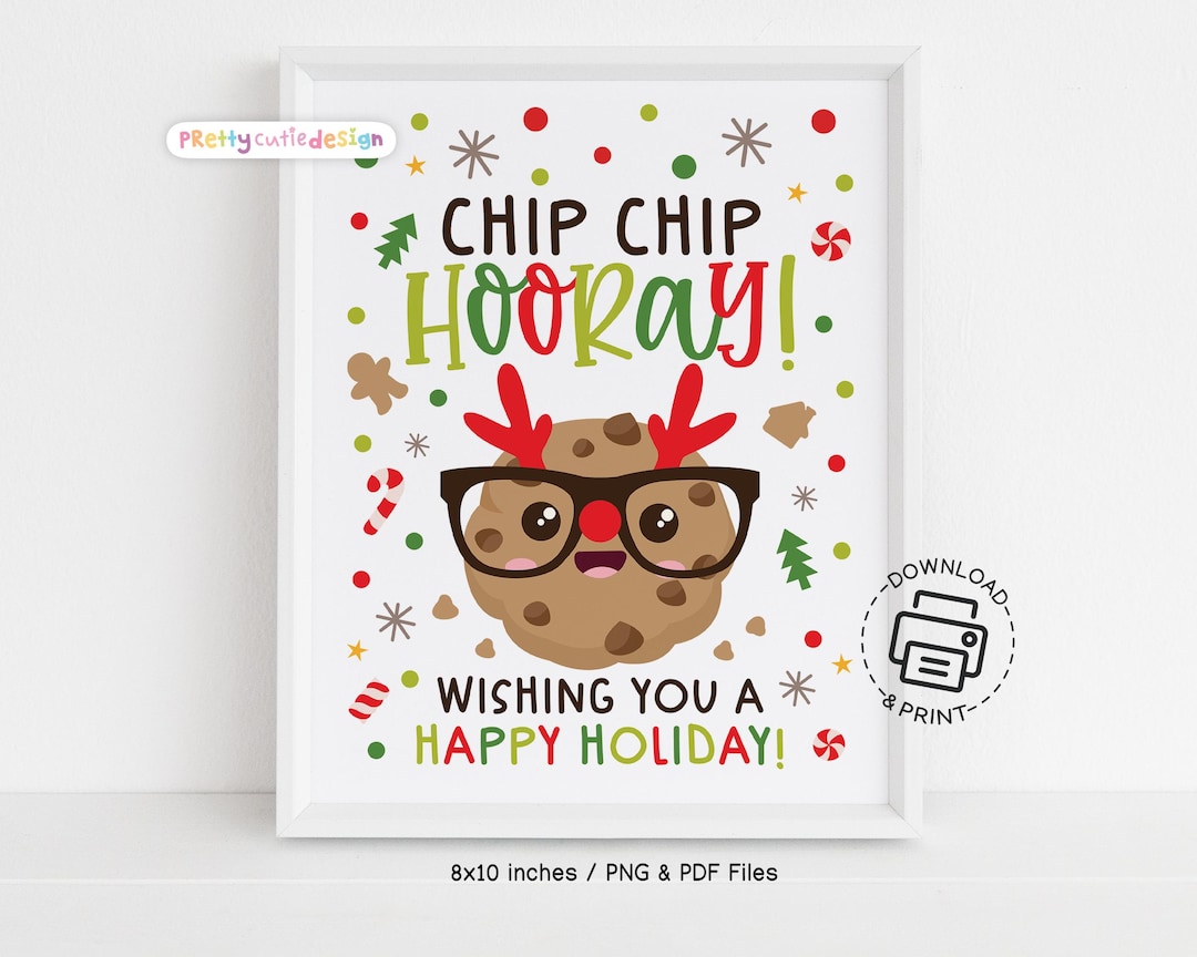 Christmas Chip Chip Hooray Cookie Bar Sign, Printable Christmas ...