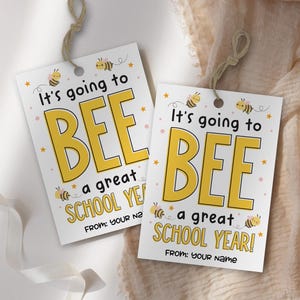 First Day of School Bee Gift Tags: Printable Teacher/student Treats ...