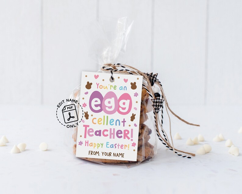 Easter Printable Gift Tags, Eggcellent Teacher Easter Tag, Thank You ...