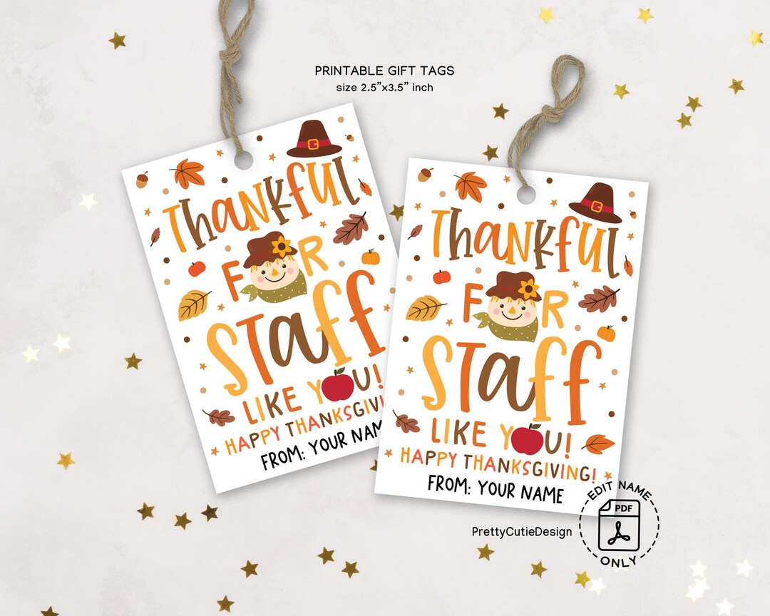 Thankful for Staff Like You Thanksgiving Gift Tags Printable, Fall ...