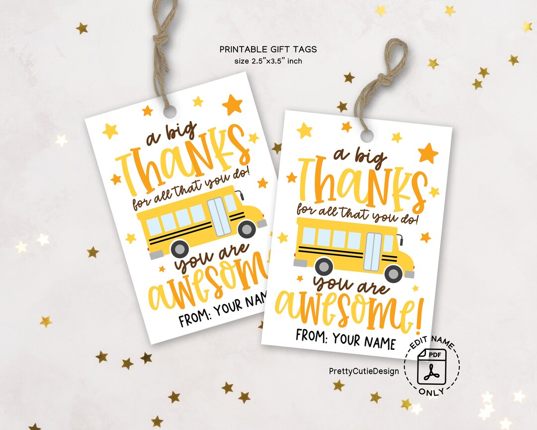 School Bus Driver Appreciation Tag Printable, Awesome Bus Driver Thank ...
