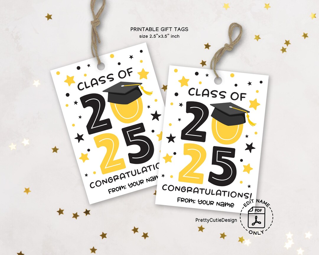Class of 2025 Graduation Gift Tags Printable, Congrats Grad Favor Tags ...