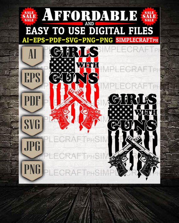 Girls With Guns Svg Girls Just Wanna Have Guns Svg | Etsy Sweden
