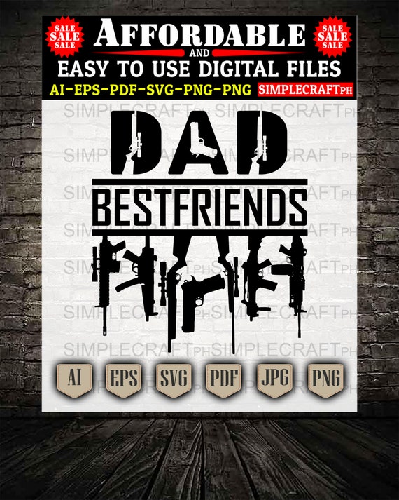 Gun Dad Svg Dad Armed and Dadly Svg Top Dad Svg Best - Etsy Ireland