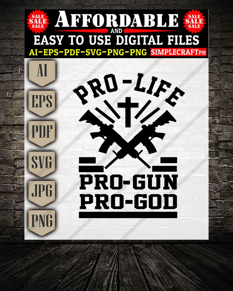 Pro-LifePro-GunPro-God Svg 2nd amendment svg Gun Svg | Etsy