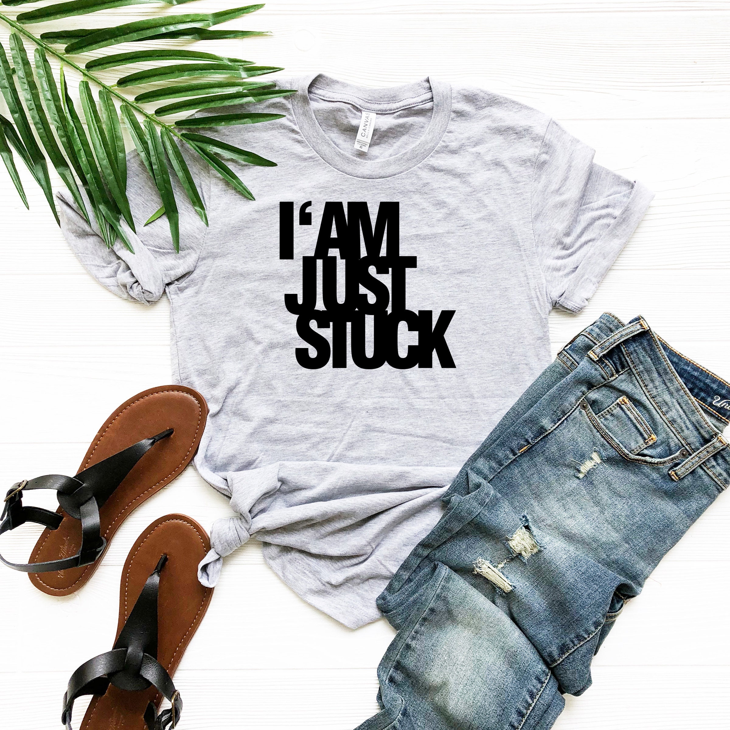 I Am Just Stuck Shirt Emotional T-shirt Feeling Stuck Shirt - Etsy