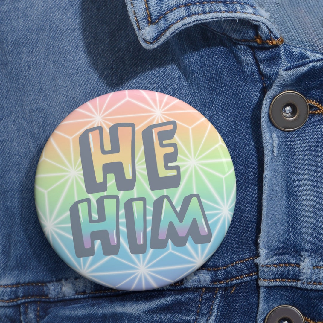 He/him Pronoun Pin Custom Pin Buttons - Etsy UK