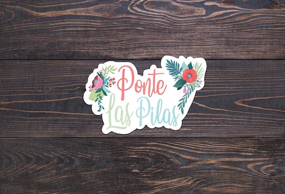 Ponte Las Pilas Sticker | Etsy