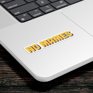 No Mames Sticker - Etsy