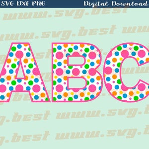 Polka Dot Alphabet Svg, the Best Quality Alphabet for You, Polka Dot ...