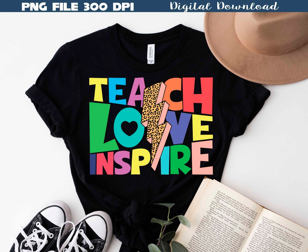 Teach Love Inspire PNG: Teacher Life Colorful Lightning Bolt Design ...