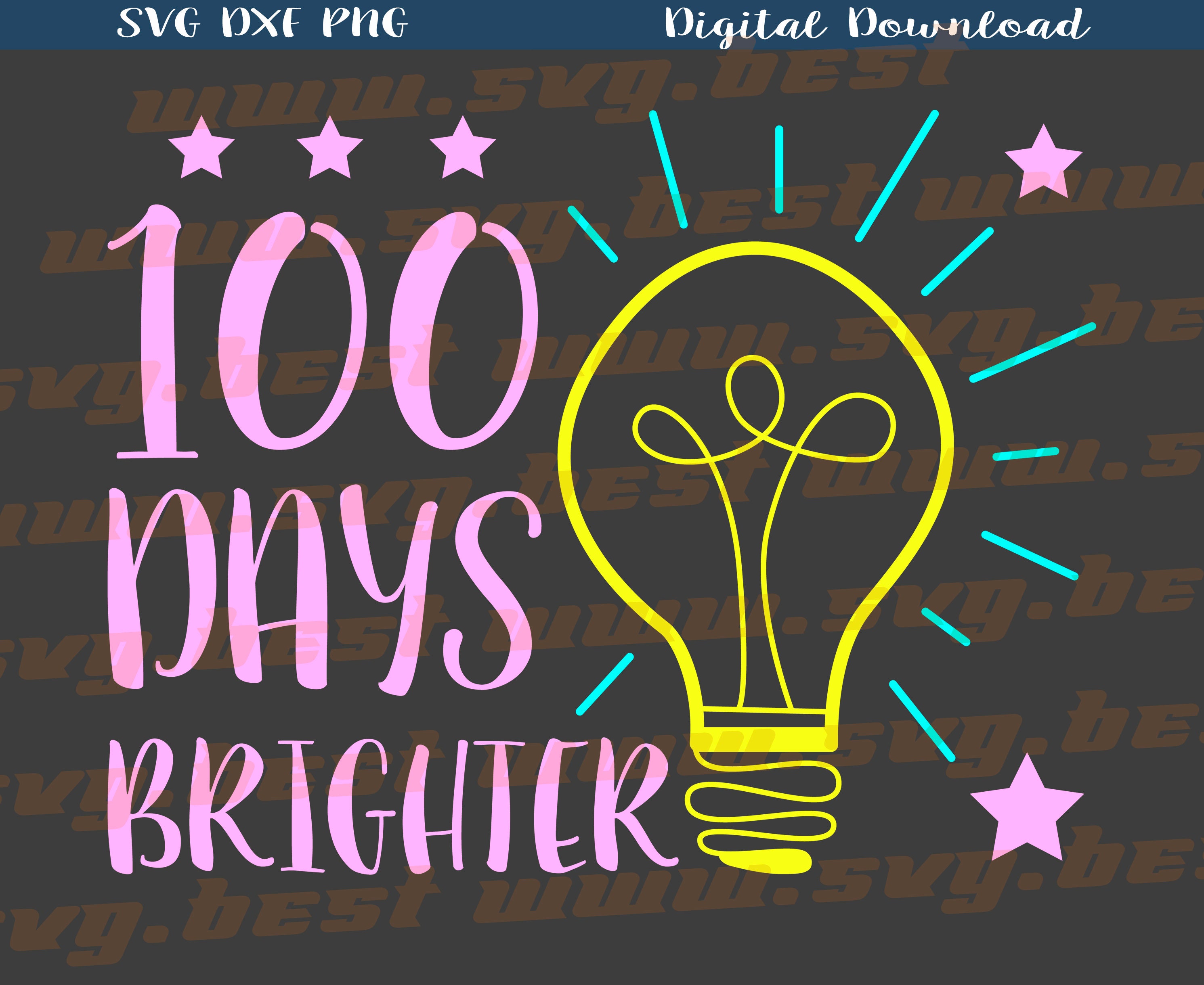 100 Days Brighter Svg, Star, Light Bulb, School, Iron On, Digital ...