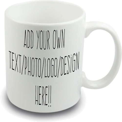 Personalized Mug Custom Gifts Design Your Own Your Text - Etsy