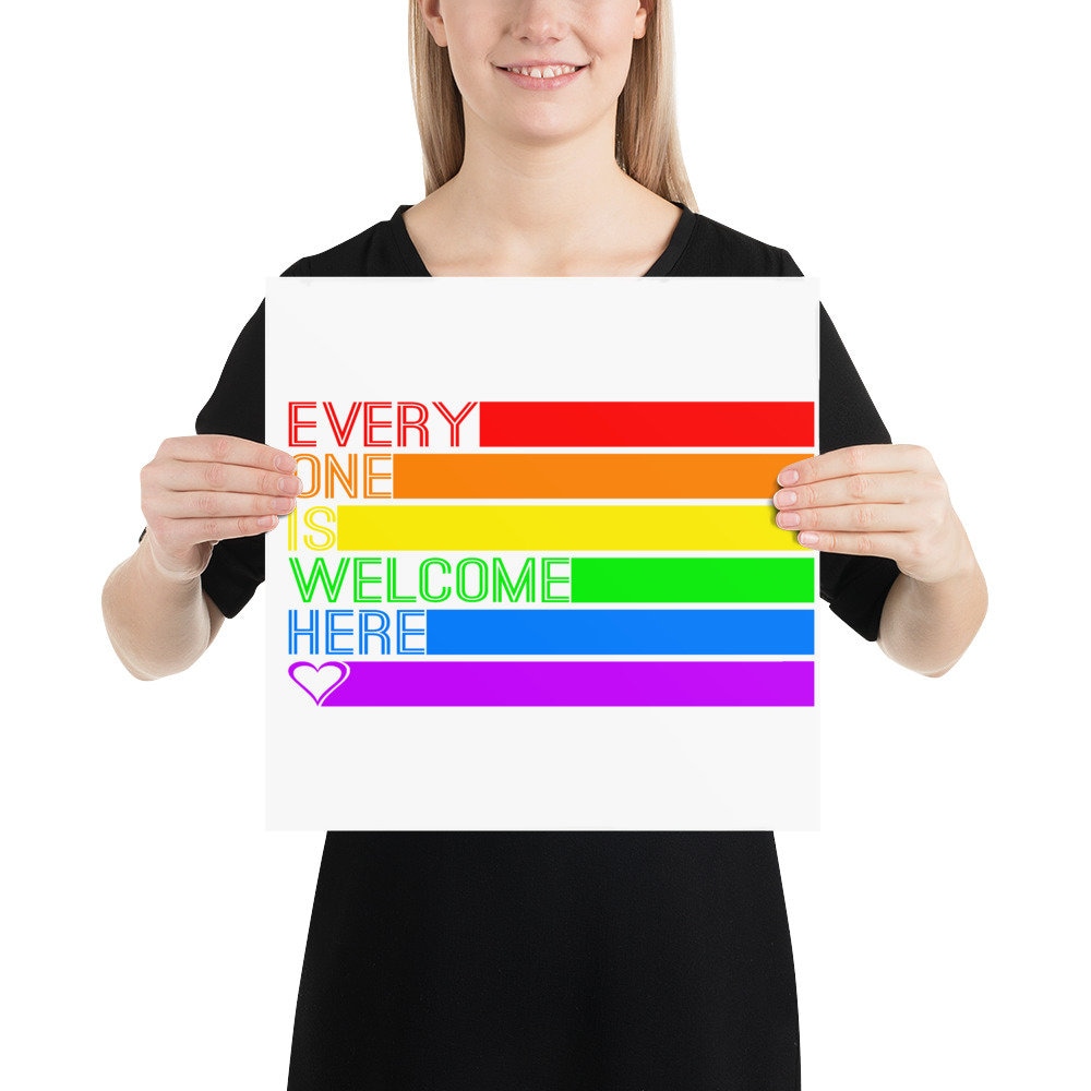 Everyone is Welcome Here | LGBT Pride Poster | Wall Print LGBT Pride ...
