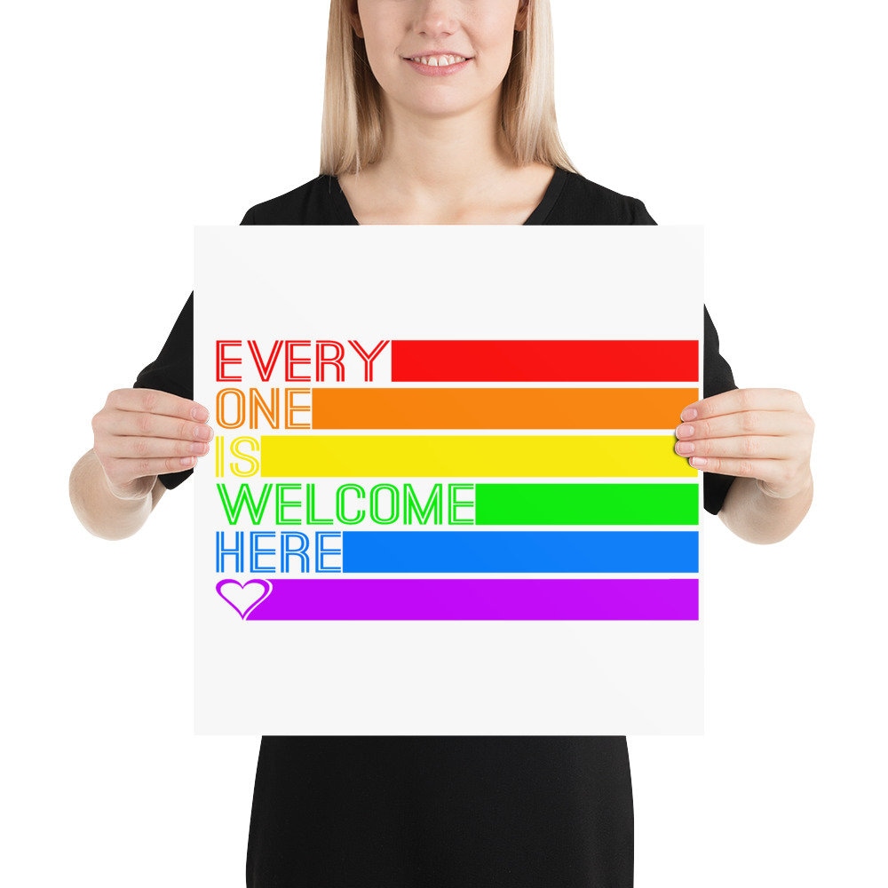 Everyone is Welcome Here | LGBT Pride Poster | Wall Print LGBT Pride ...