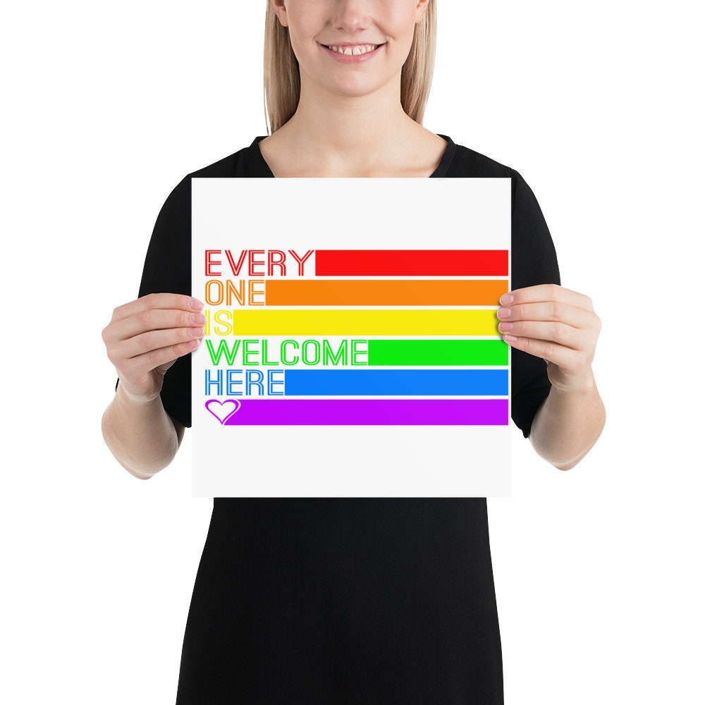 Everyone is Welcome Here | LGBT Pride Poster | Wall Print LGBT Pride ...