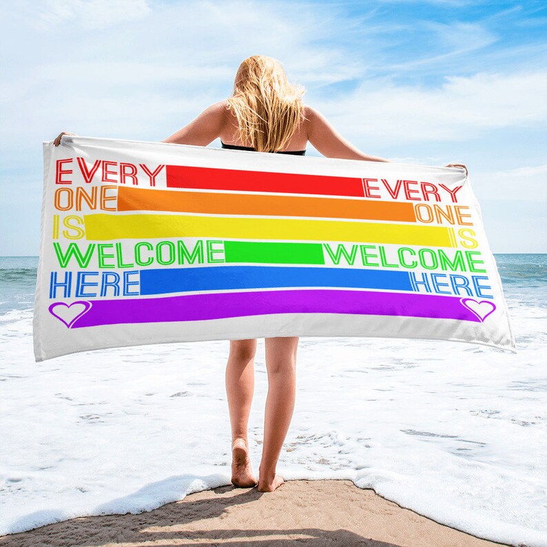 Everyone is Welcome Here | LGBT Pride Towel | Wall Print LGBT Pride ...
