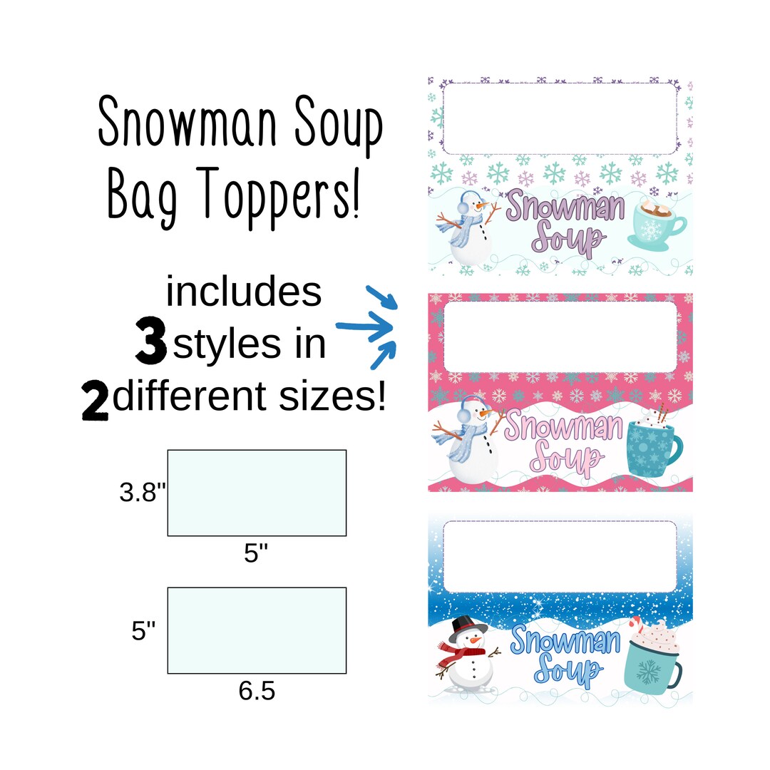 Snowman Soup Bag Toppers - Printable - Etsy