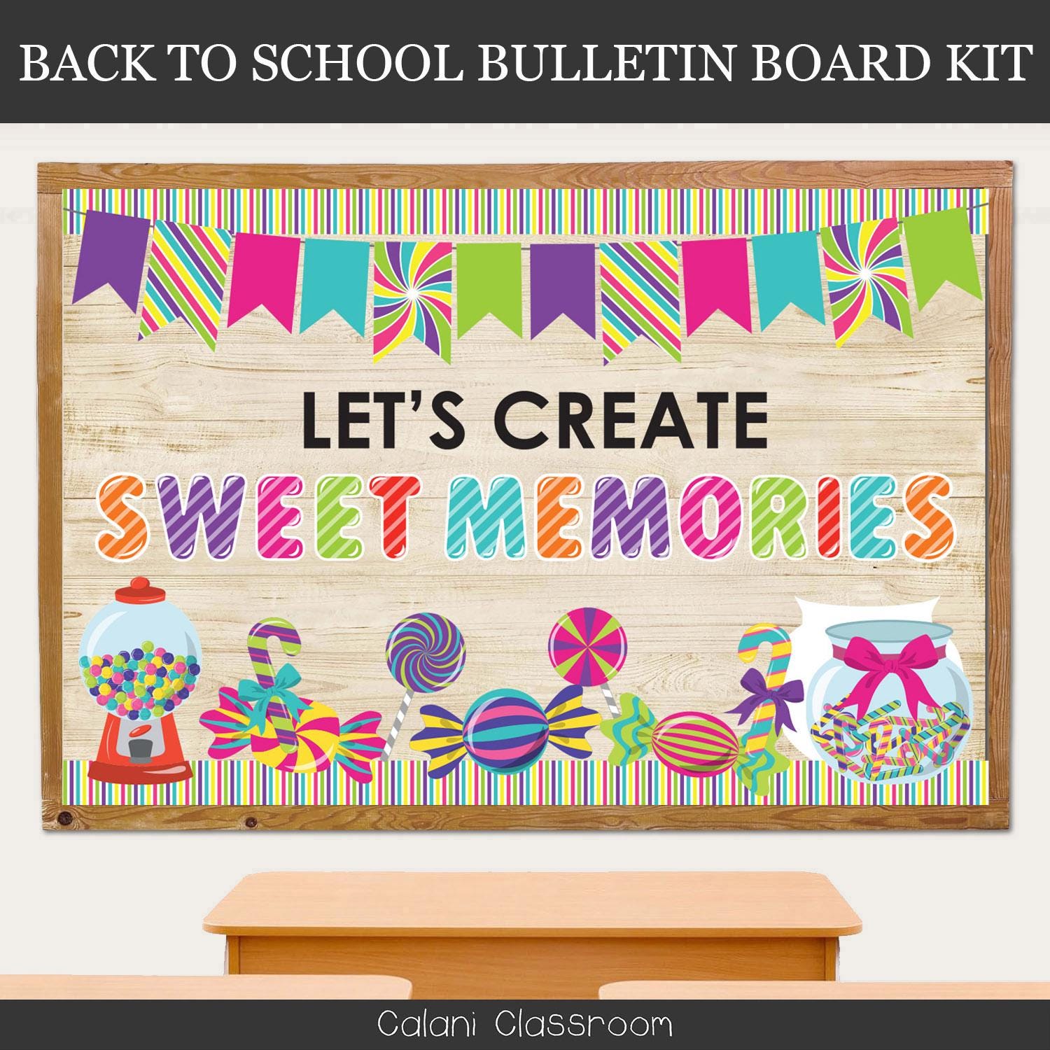 Candy Bulletin Board Kit, Candy Classroom Door Decor, Candy Classroom ...