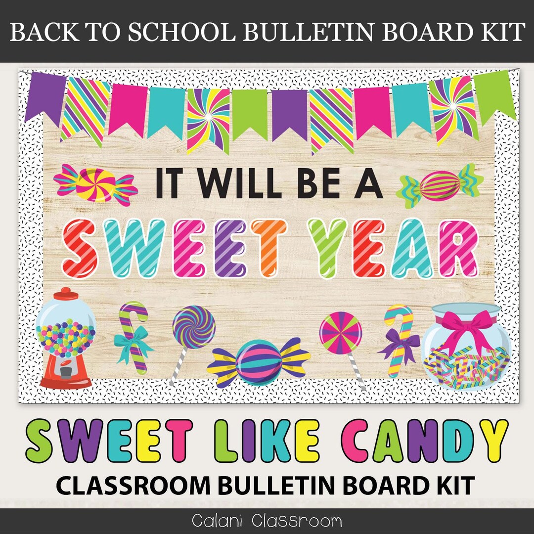 Candy Bulletin Board Kit, Candy Classroom Door Decor, Candy Classroom ...