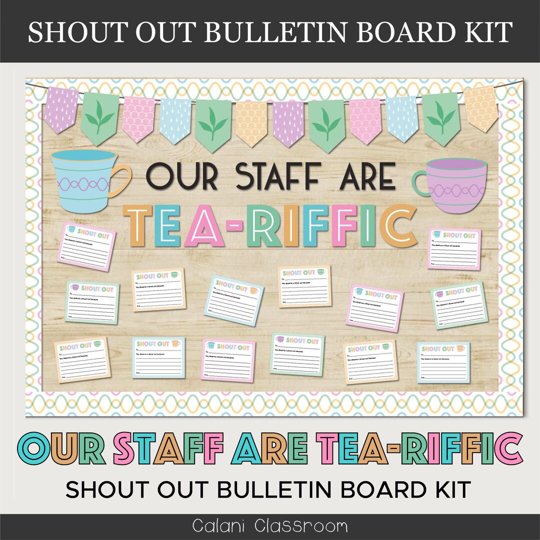 Staff Shout Out Bulletin Board Kit in Calming Tea-riffic Theme (digital ...