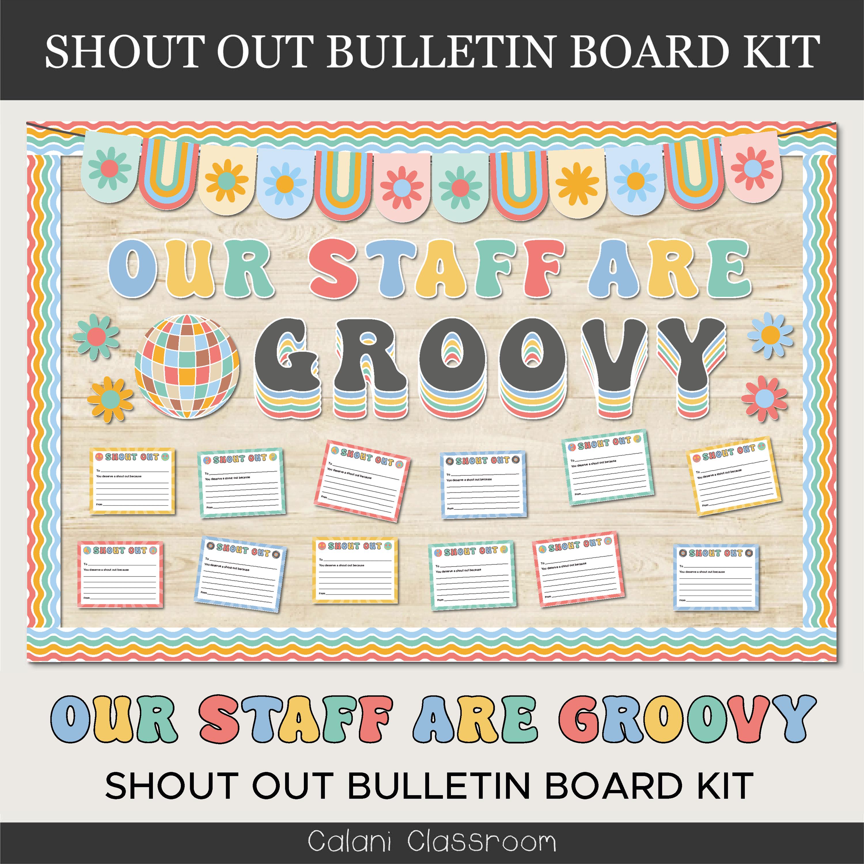 Staff Shout Out Bulletin Board, Staff Appreciation Bulletin Board ...