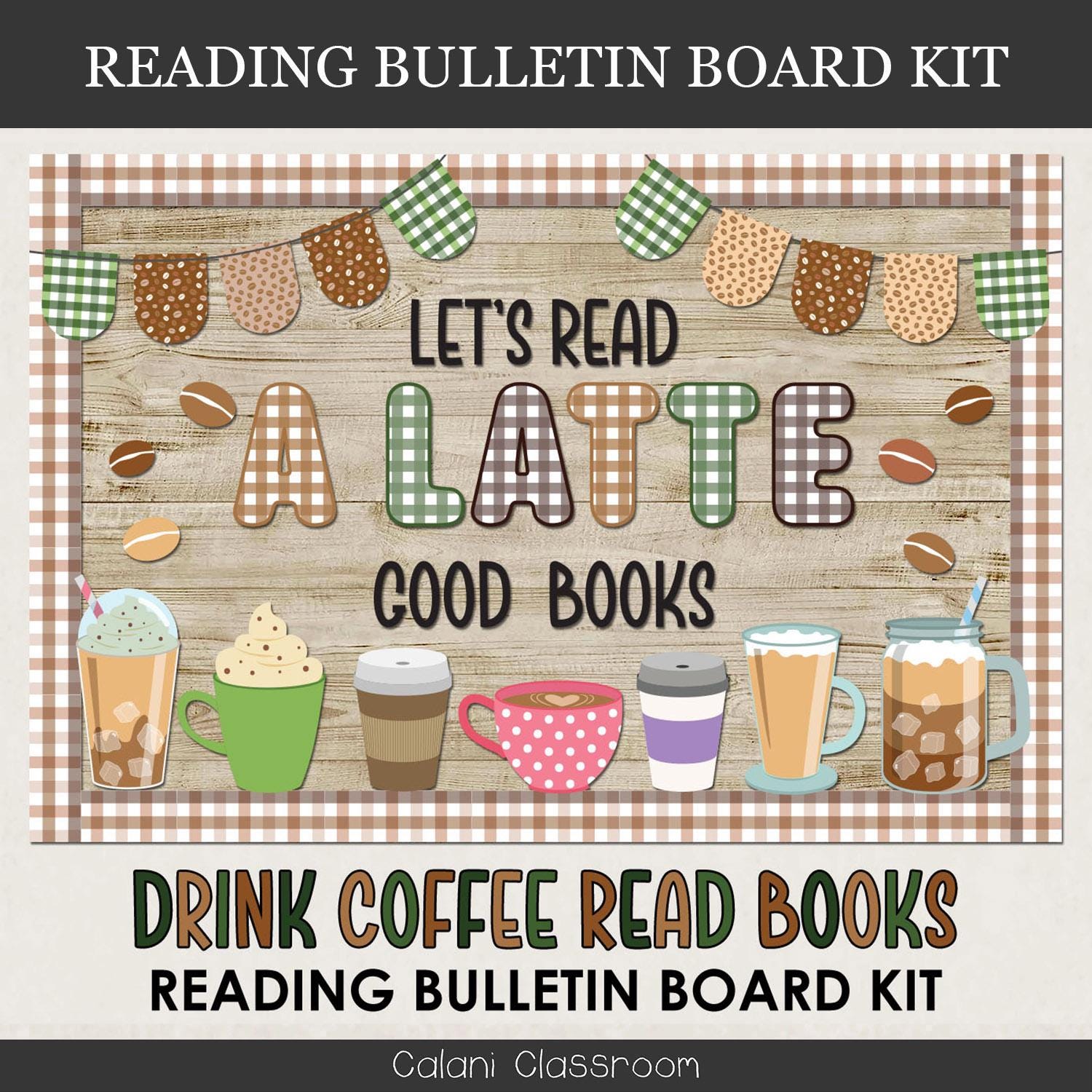 Reading Bulletin Board Kit, Classroom Bulletin Board, Coffee Lover ...