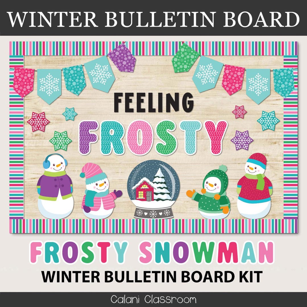 Winter Holiday Bulletin Board Kit in Frosty the Snowman Theme (digital ...