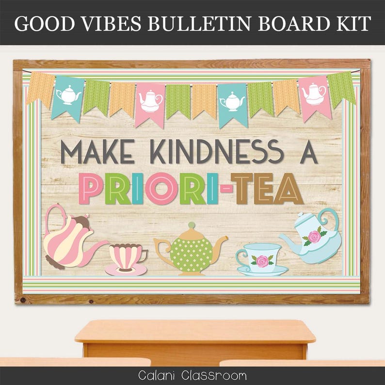 Pour Some Positivi-tea Bulletin Board Kit, Tea Lover Classroom Display ...