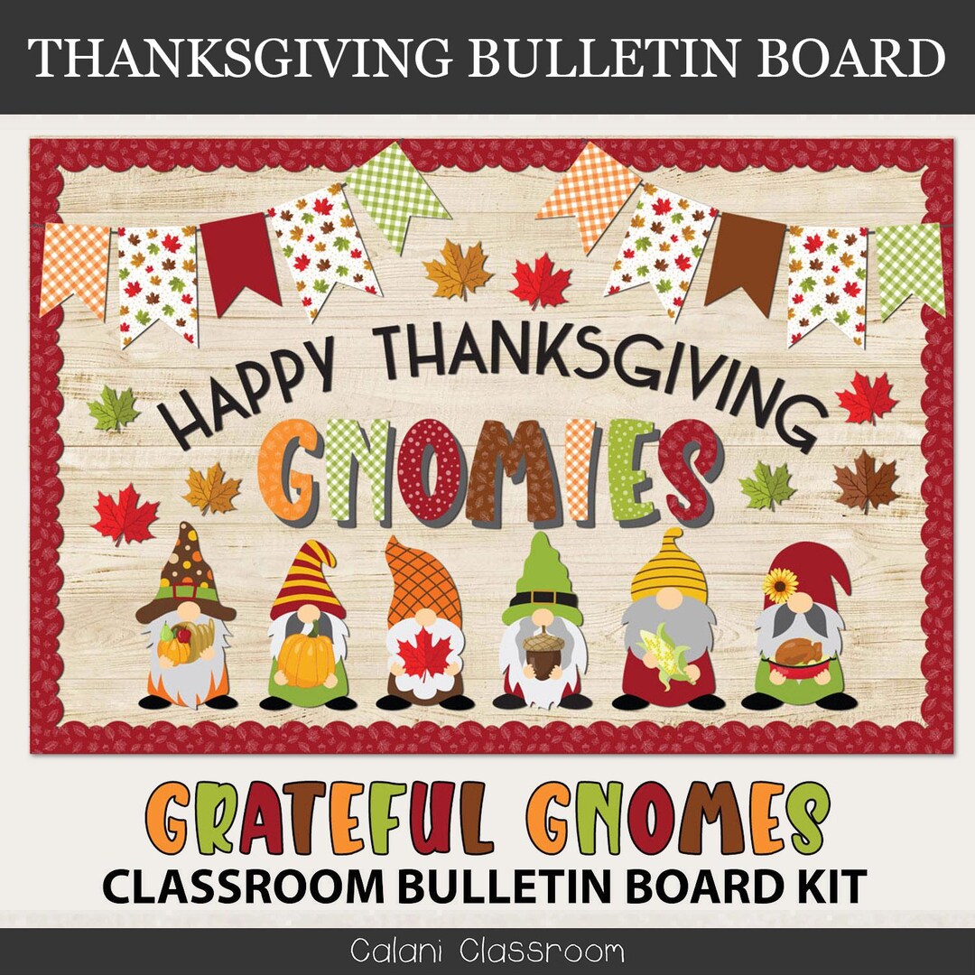 Thanksgiving Bulletin Board Kit, Gnome Bulletin Board, Fall Classroom ...