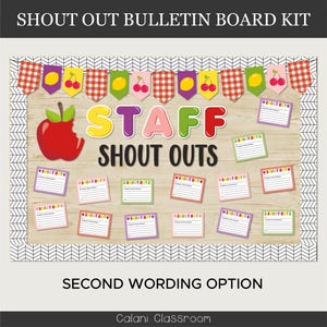Staff Shout Out Bulletin Board, Staff Appreciation Bulletin Board ...
